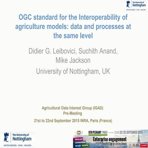 OGC Standard for the Interoperability of Agricultural Models: Data and ...