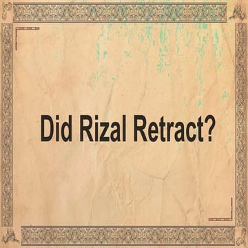 Did Rizal Retract Powerpoint Presentation.pptx