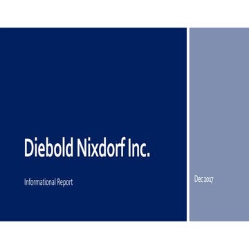 Diebold Nixdorf Inc. Informational Report | PPTX