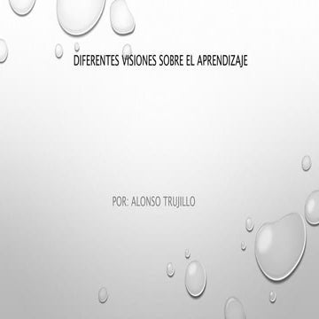 Visiones sobre el aprendizaje | PPTX