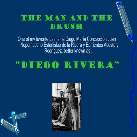 Artists Diego Rivera Synopsis and Biography | PPTX