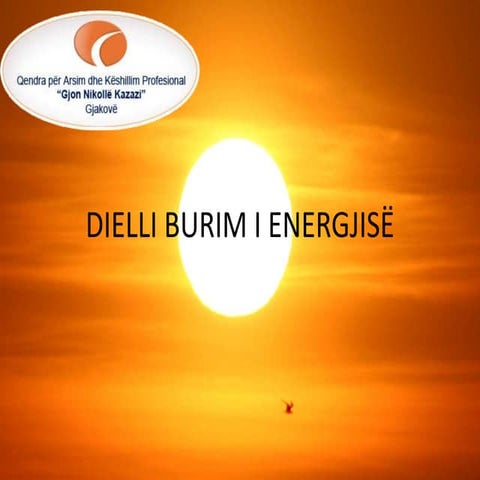Dielli burim i energjisë gezim gashi | PPTX