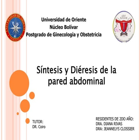 dieresis y sintesis de la pared abdominal DIANA.pptx