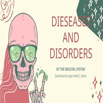 Diseases and Disorders of the Skeletal System | PPTX