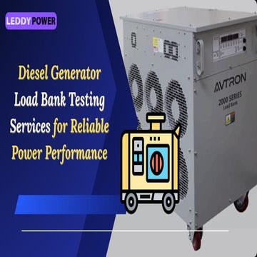 Diesel Generator Load Bank Testing Services for Reliable Power ...