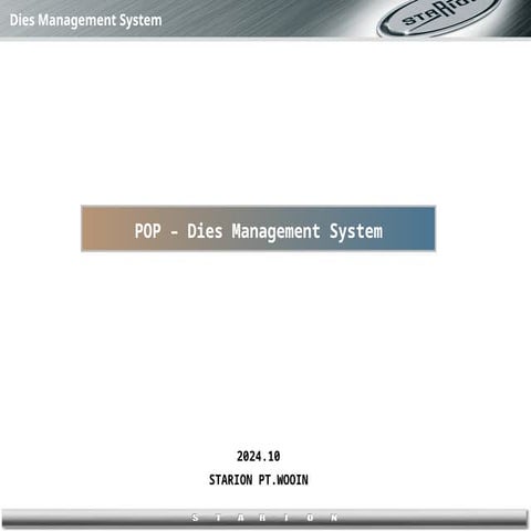 Dies Management System Rev for Manufacturing Electronic | PPTX