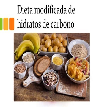 Dieta Modificada De Hidratos De Carbono Pptx