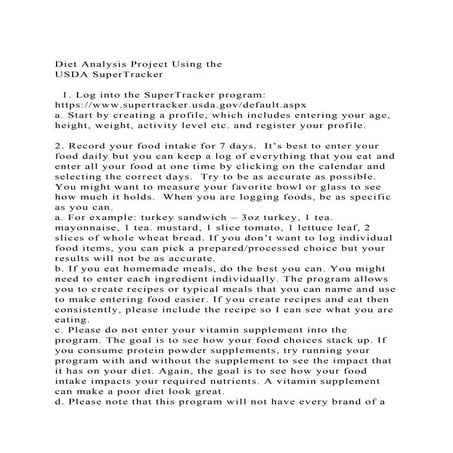 Diet Analysis Project Using theUSDA SuperTracker 1. Log int.docx ...