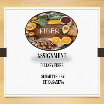 Dietary fibre | PPTX