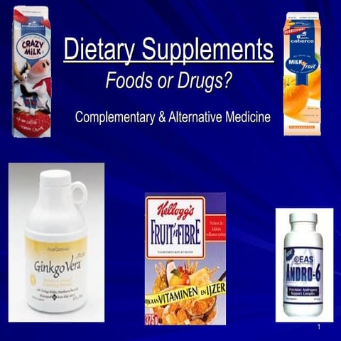 Dietary Supplements in Complementary Medicine | PPT