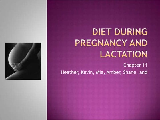 Nutrition During Pregnancy And Lactation Ppt