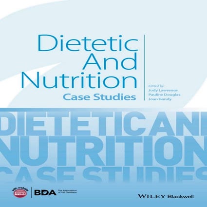 Dietetic and nutrition case studies ( PDFDrive ).pdf