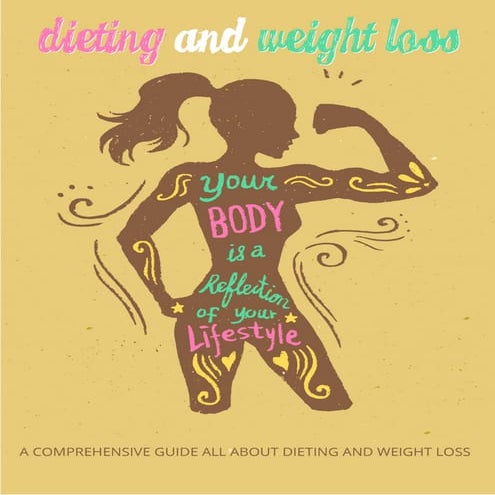 Dieting and weight loss Ebook - Your Ultimate Guide to Weight Loss | PDF