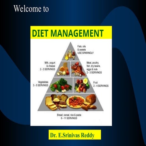 Presentation on Diet Management for healthy living.ppt