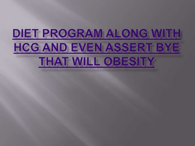 Hcg Diet Drops Ppt
