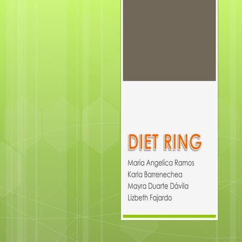 Diet ring | PPTX