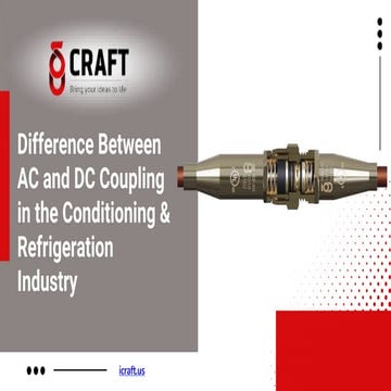 Difference Between AC and DC Coupling in the Conditioning & Refrigeration Industry | PPTX
