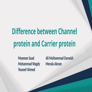 Difference between Channel protein and Carrier protein.pptx