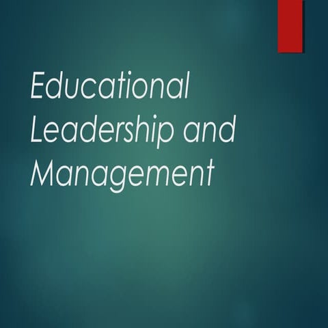 Difference between educational leadership and managment | PPT