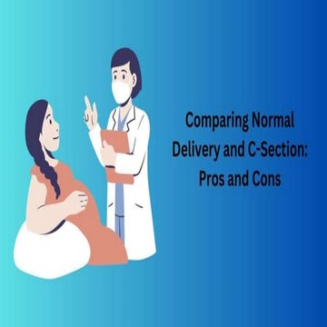 Difference between Normal and C-section delivery.pptx