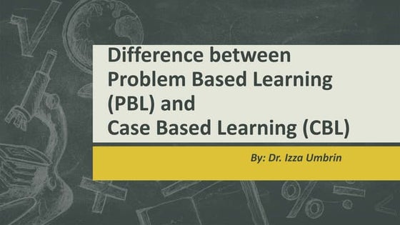 Case Based Problem Based Learning | PPT