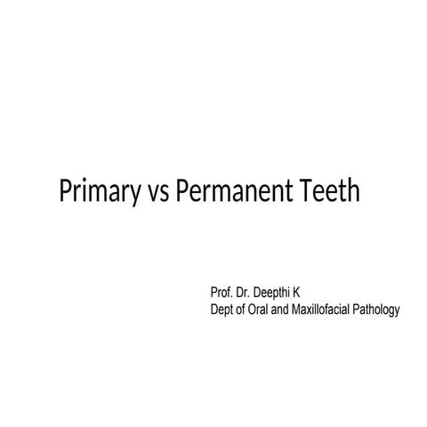 Differences between primary and permanent dentition | PPTX