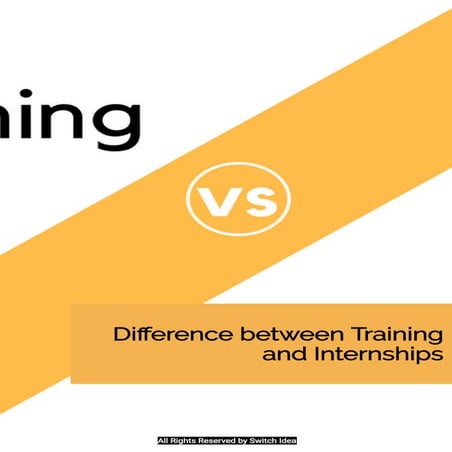Difference between training and internships | PDF
