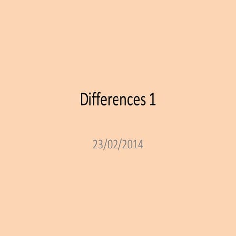 Differences 1 | PPT