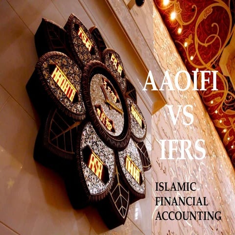 Differences AAOIFI & IFRS Sharia standards | PPTX | Stocks and Bonds ...