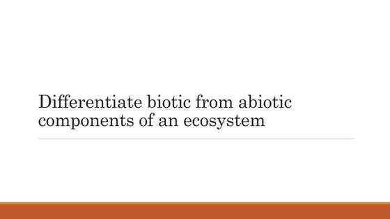 Abiotic and biotic factors ppt | PPT