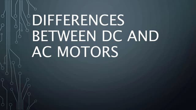 Dc & ac motors | PPTX