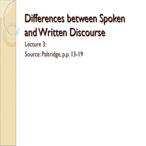 Difference between spoken and written discourse | PPT