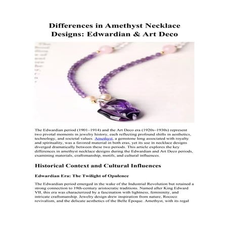 Differences in Amethyst Necklace Designs Edwardian & Art Deco.docx