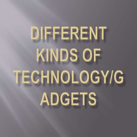 Different kinds-of-technology (2) | PPT