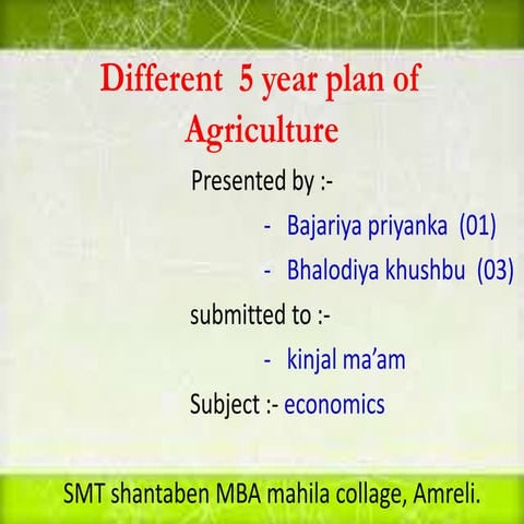 Different 5 year plan of agriculture | PPTX | Agriculture | Industries