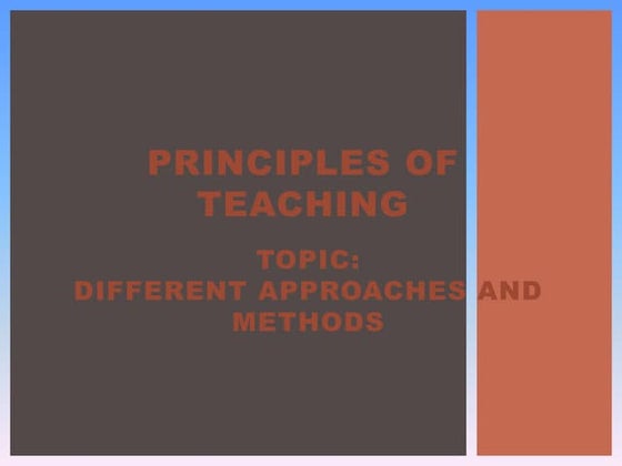 Teaching approaches, strategies, methods and techniques | PPT