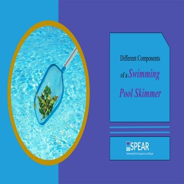 Different Components of a Swimming Pool Skimmer | PPTX