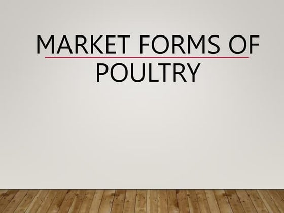 Market forms of Poultry | PPTX | Barbecues and Grilling | Food & Drink