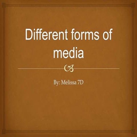 Different forms of media | PPTX