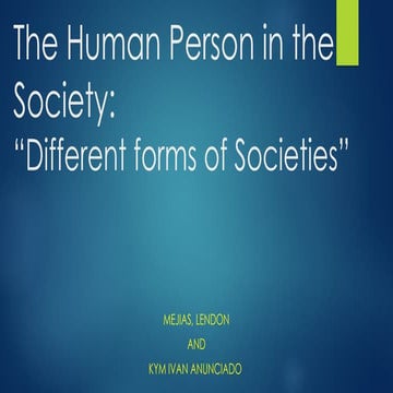 Different Forms of Society | PPTX