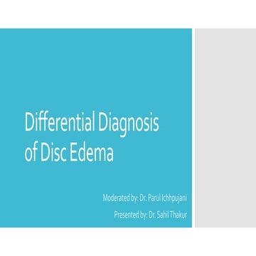 Differential Diagnosis of Disc Edema | PPTX