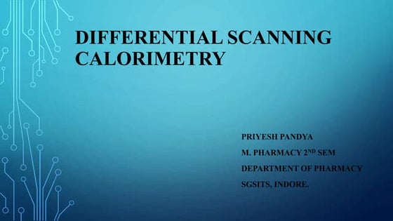 Differential Scanning Calorimetry (DSC) | PPT