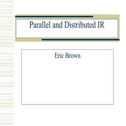 Differentiate between parallel IR and distributed IR.ppt