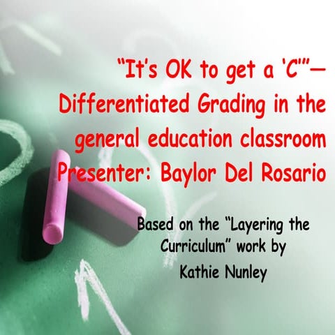 Differentiated Grading Layering Slides | PPT