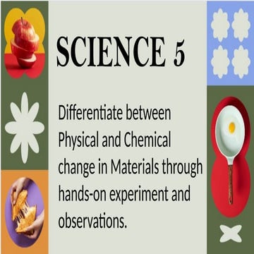 Differentiate Physical & Chemical Change.pptx