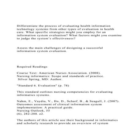 Differentiate the process of evaluating health information tec.docx