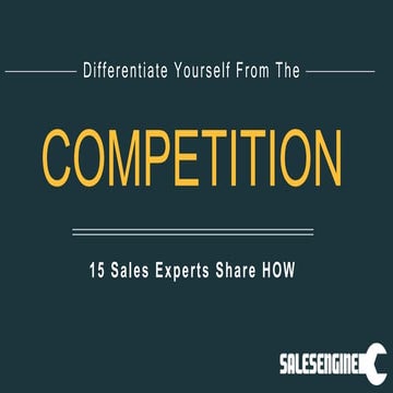 Differentiate Yourself From the Competition: 15 Sales Experts Share How ...