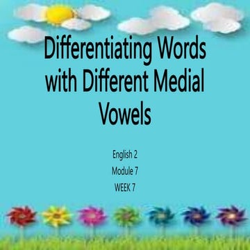 Differentiating Words with Different Medial Vowels - Copy.pptx