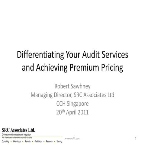 Differentiating Your Audit Services And Achieving Premium Pricing Cch ...