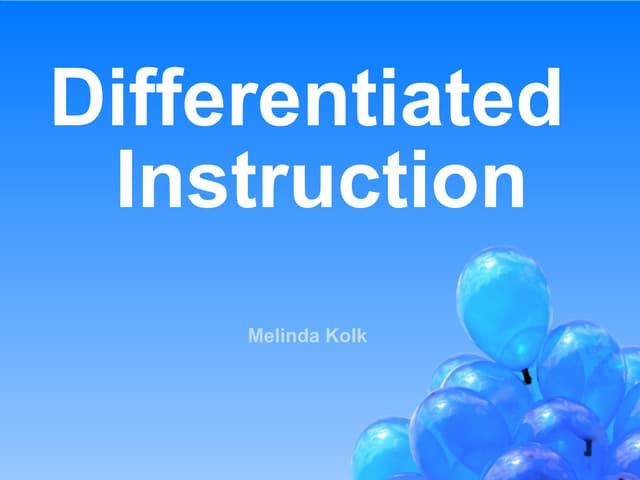 Differentiated Instruction (Jenn) | PPT